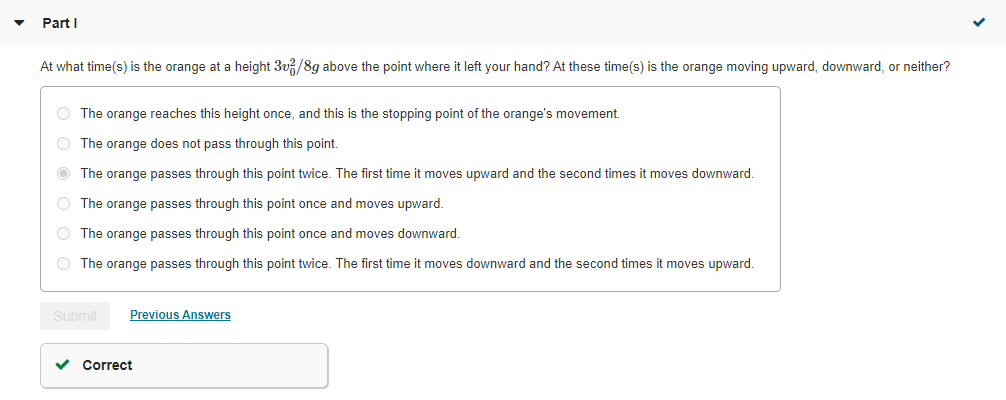 Solved Part G You throw an orange straight up. The orange | Chegg.com