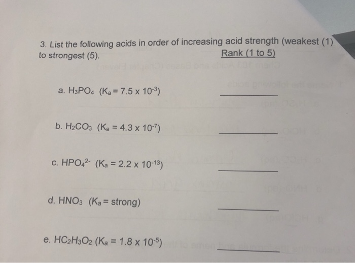 Solved 3. List the following acids in order of increasing | Chegg.com