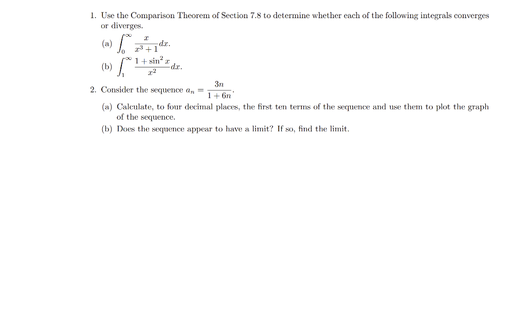 Solved 1 Use The Comparison Theorem Of Section 7 8 To