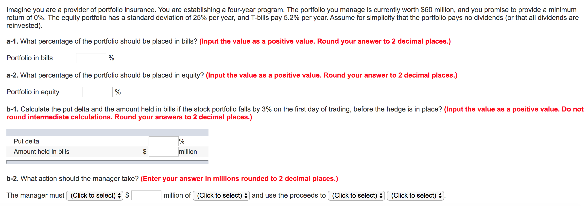 Solved Imagine you are a provider of portfolio insurance. | Chegg.com