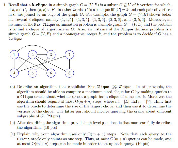 Solved Recall that a k-clique in a simple graph G=(V,E) ﻿is | Chegg.com