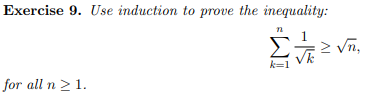 Solved Exercise 9. Use induction to prove the inequality: | Chegg.com