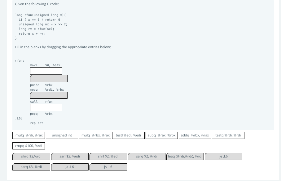 Given the following C code: long rfun(unsigned long | Chegg.com