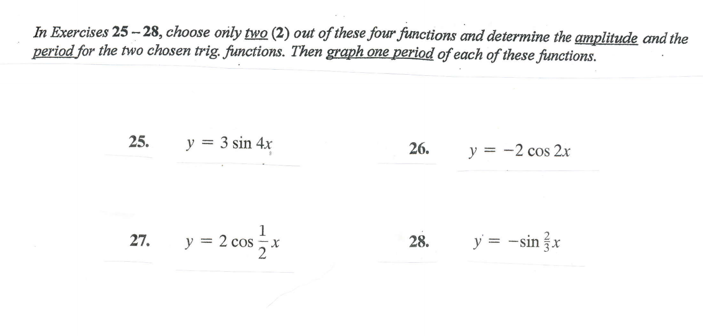 Solved In Exercises 25 - 28, choose only two (2) out of | Chegg.com