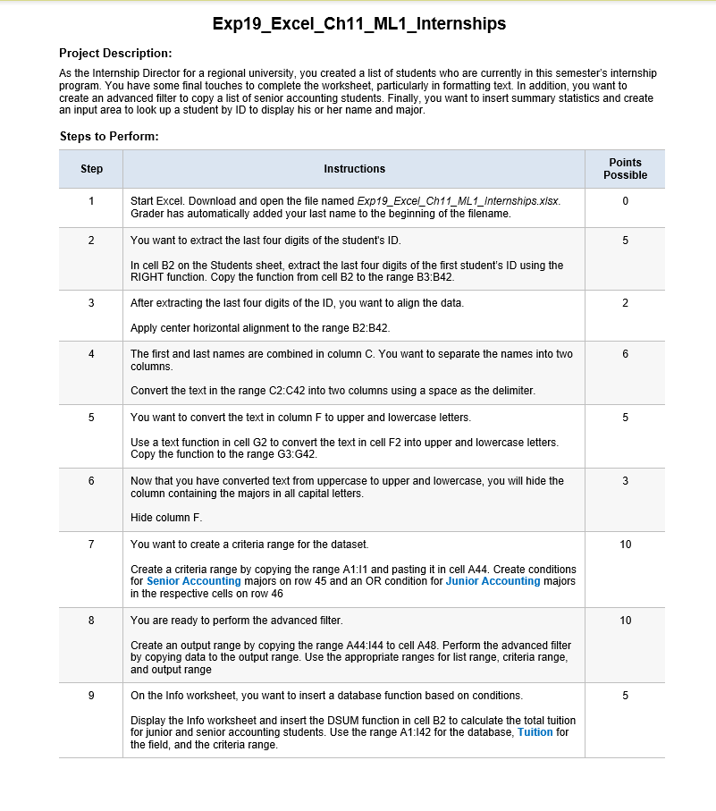 Solved Exp19_Excel_Ch11_ML1_Internships Project Description: | Chegg.com