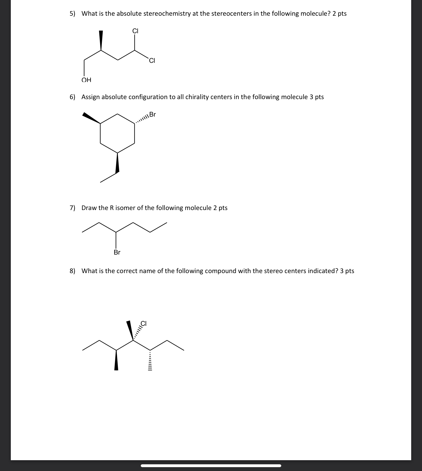 Solved 5) What is the absolute stereochemistry at the | Chegg.com Solved 5) What is the absolute stereochemistry at the | Chegg.com