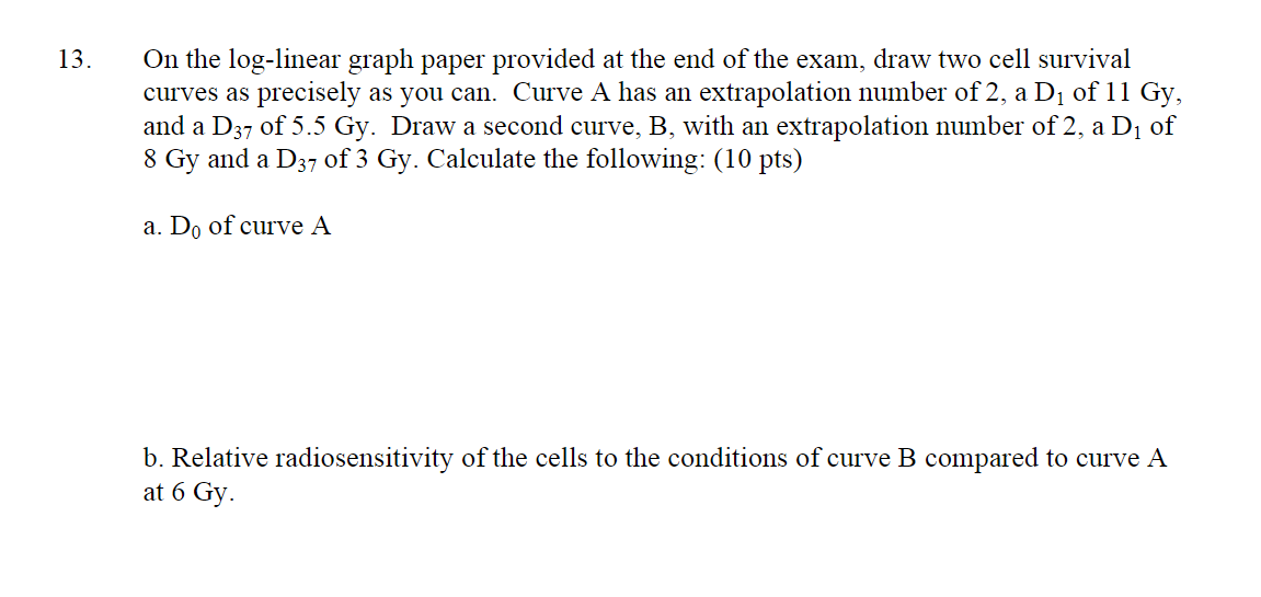 Solved On The Log Linear Graph Paper Provided At The End Of 