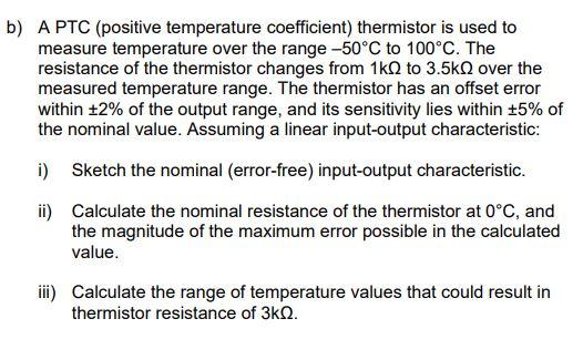 Solved b) A PTC (positive temperature coefficient) | Chegg.com