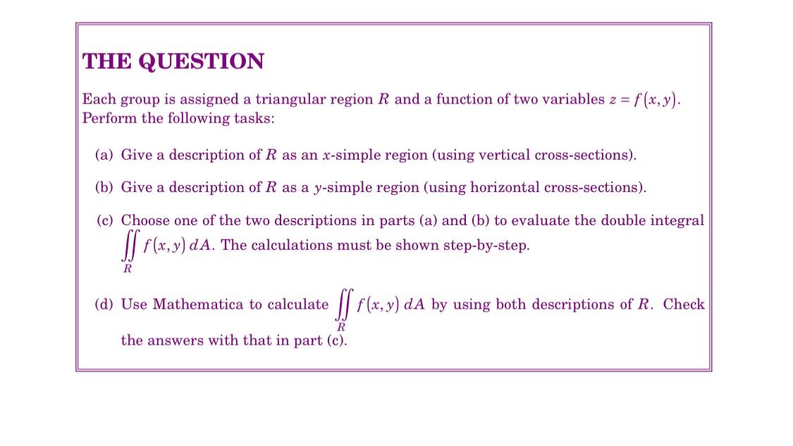 Solved THE QUESTION Each group is assigned a triangular | Chegg.com