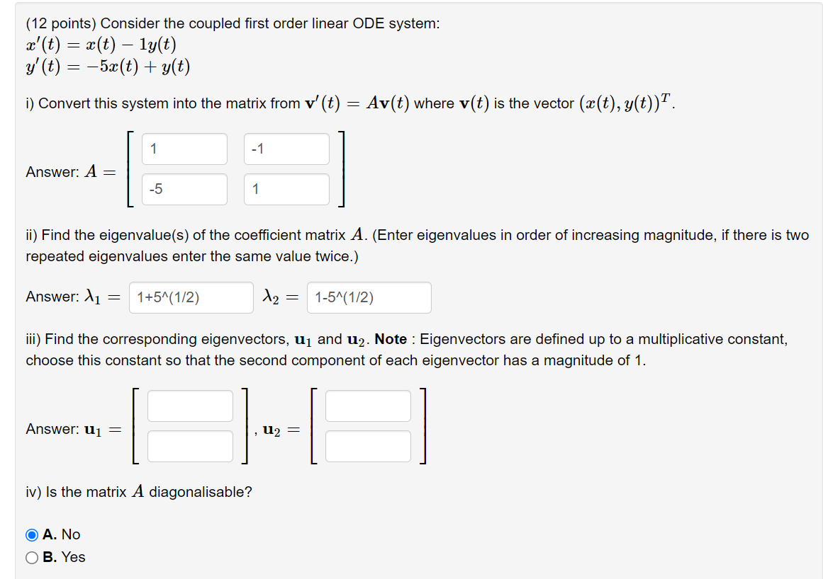 Solved (12 points) Consider the coupled first order linear | Chegg.com