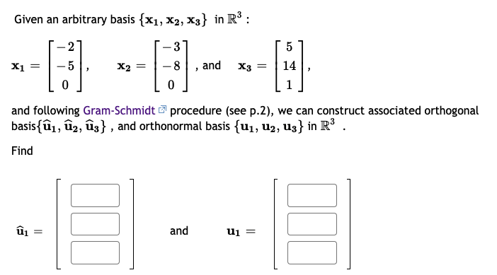 Solved Given an arbitrary basis {x1, X2, X3} in R3 : -2 3 5 | Chegg.com