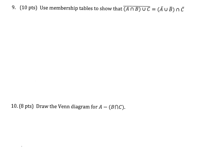 Solved 9. (10 pts) Use membership tables to show that | Chegg.com