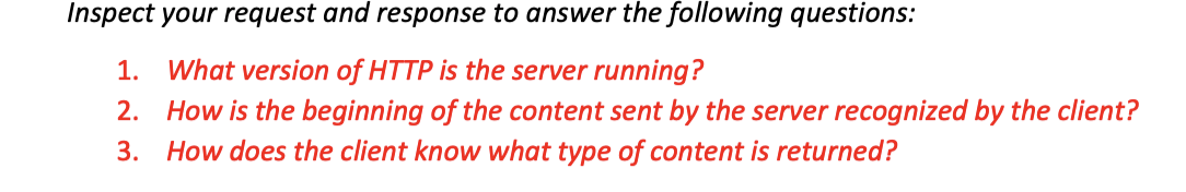 Solved Inspect your request and response to answer the | Chegg.com