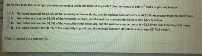 Solved A Business Analyst Was Interested In The Relationship