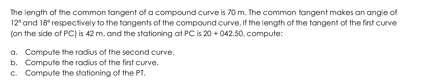 Solved The length of the common tangent of a compound curve | Chegg.com