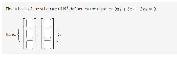 Solved Find a basis of the subspace of R3 ﻿defined by the | Chegg.com