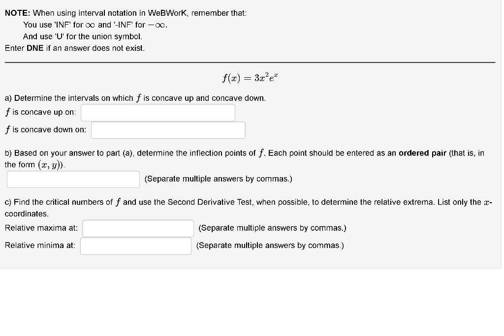 Solved NOTE: When using interval notation in WebWork, | Chegg.com