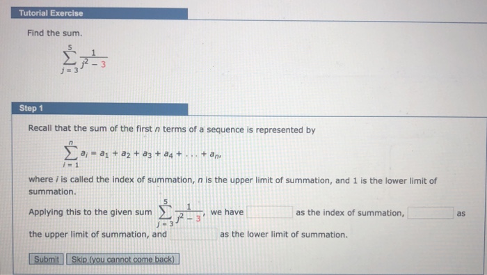 Solved Tutorial Exercise Find the sum. Step 1 Recall that | Chegg.com
