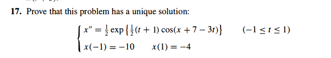 Solved 17. Prove that this problem has a unique solution: | Chegg.com