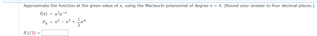 Solved Approximate the function at the given value of x, | Chegg.com
