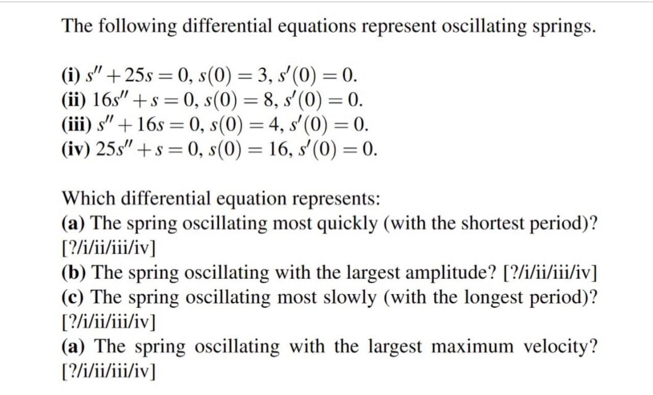 Solved The following differential equations represent | Chegg.com