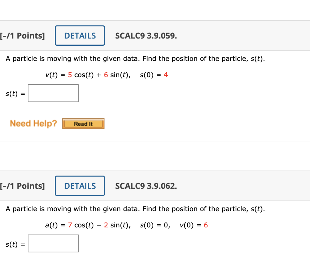 Solved [-/1 Points] DETAILS SCALC9 3.9.059. A particle is | Chegg.com