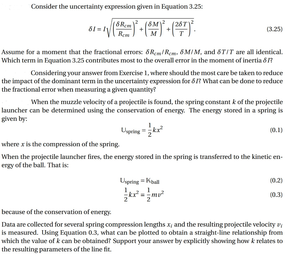 Solved Consider the uncertainty expression given in Equation | Chegg.com