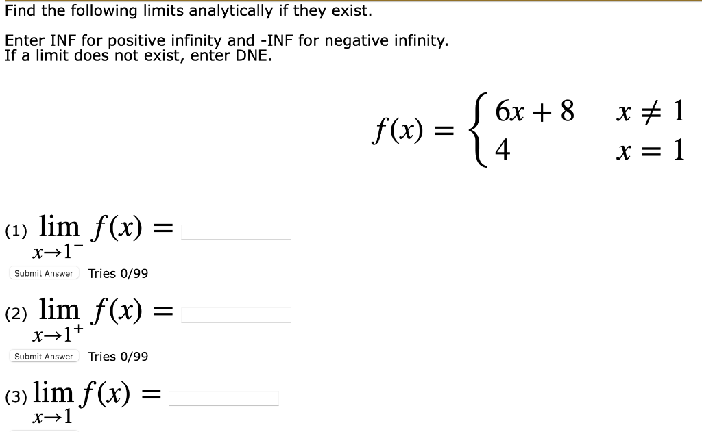 Solved Find the following limits analytically if they exist. | Chegg.com
