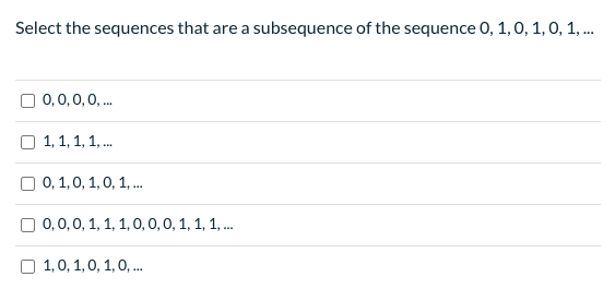 Solved Select the sequences that are a subsequence of the | Chegg.com