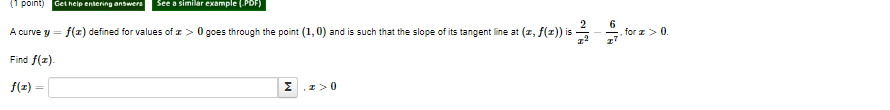 Solved A curve y=f(x) defined for values of x>0 goes through | Chegg.com