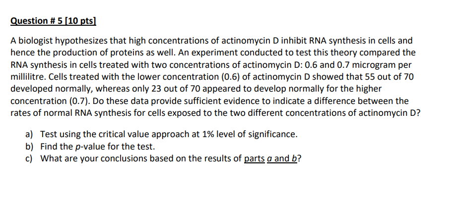 Solved A biologist hypothesizes that high concentrations of | Chegg.com