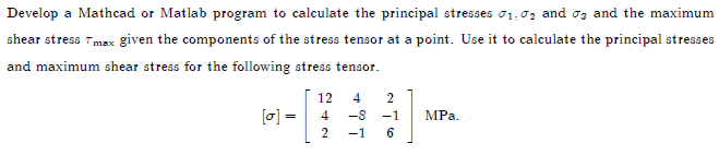 Solved Develop a Mathcad or Matlab program to calculate the | Chegg.com