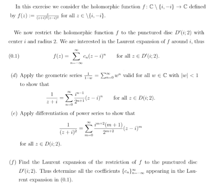 Solved In this exercise we consider the holomorphic function | Chegg.com