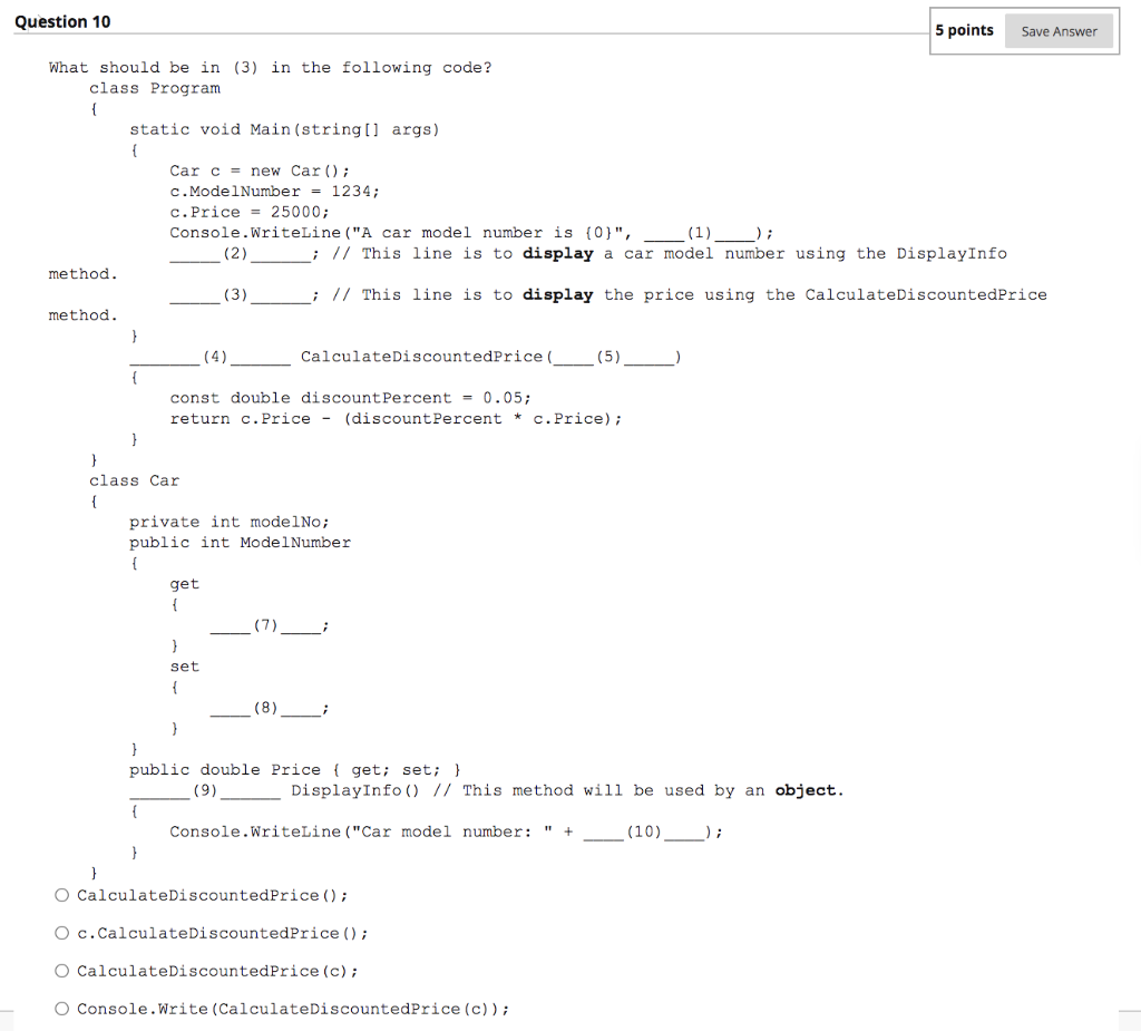 Solved Question 10 5 points Save Answer What should be in | Chegg.com