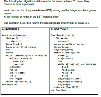 Solved The following two algorithms daim to solve the same | Chegg.com