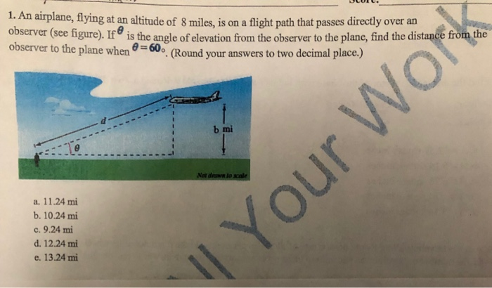 Solved 1. An airplane, flying at an altitude of 8 miles, is | Chegg.com