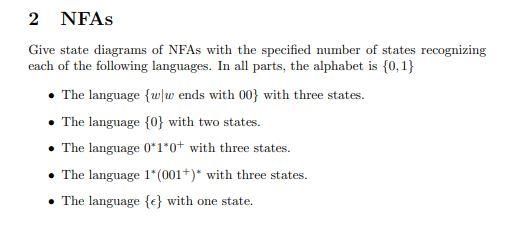 Solved 2 NFAs Give state diagrams of NFAs with the specified | Chegg.com
