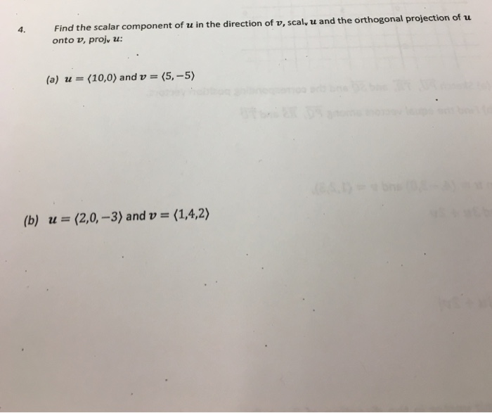 Solved Find the scalar component of u in the direction of v, | Chegg.com