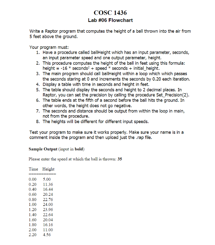 Solved COSC 1436 Lab \#06 Flowchart Write a Raptor program | Chegg.com Solved COSC 1436 Lab \#06 Flowchart Write a Raptor program | Chegg.com