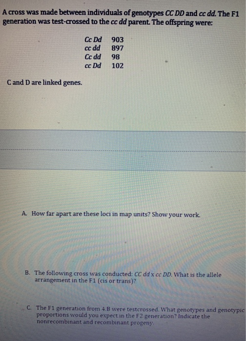 Solved A cross was made between individuals of genotypes CC | Chegg.com