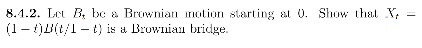 Solved Hello, i want to ask exercise 8.4.2 on durrett's | Chegg.com