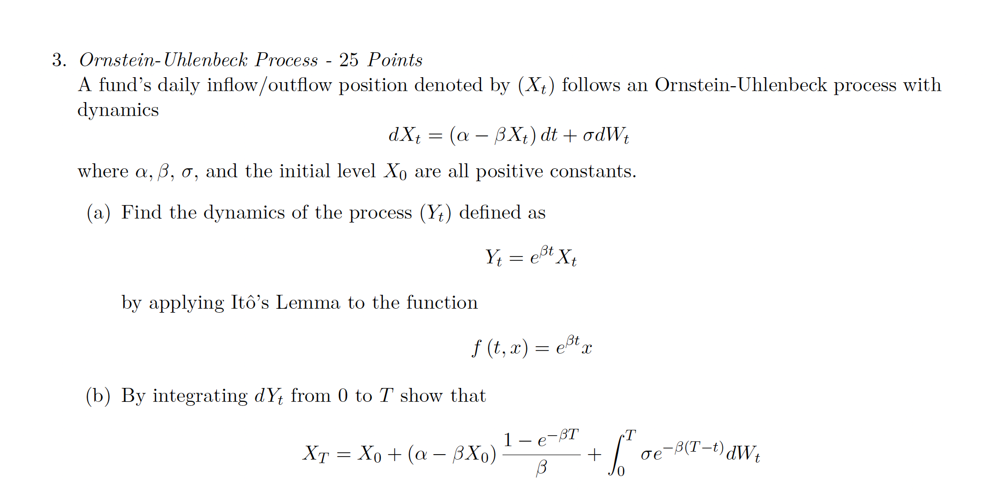 Solved 3 Ornstein Uhlenbeck Process 25 Points A Funds