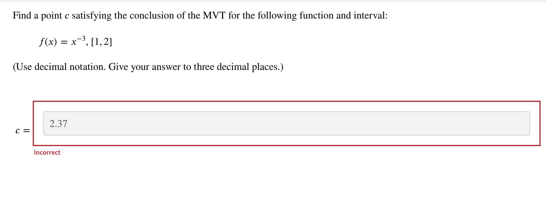 Solved Find a point c satisfying the conclusion of the MVT | Chegg.com
