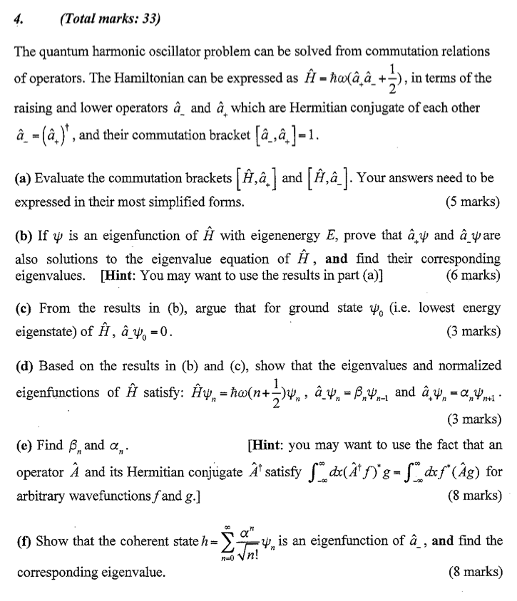 Solved 4. (Total marks: 33) The quantum harmonic oscillator | Chegg.com