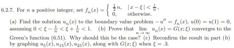Solved = 6.2.7. For n a positive integer, set fy(x) = { % | Chegg.com