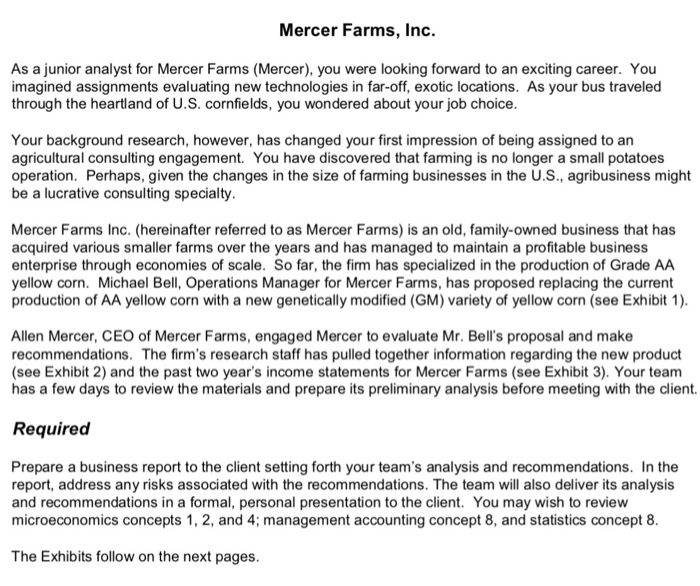 Solved Mercer Farms, Inc. As a junior analyst for Mercer | Chegg.com