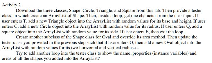 Solved Activity 2. Download the three classes, Shape, | Chegg.com