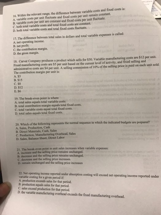 Solved 16. Within the relevant range,the difference between | Chegg.com