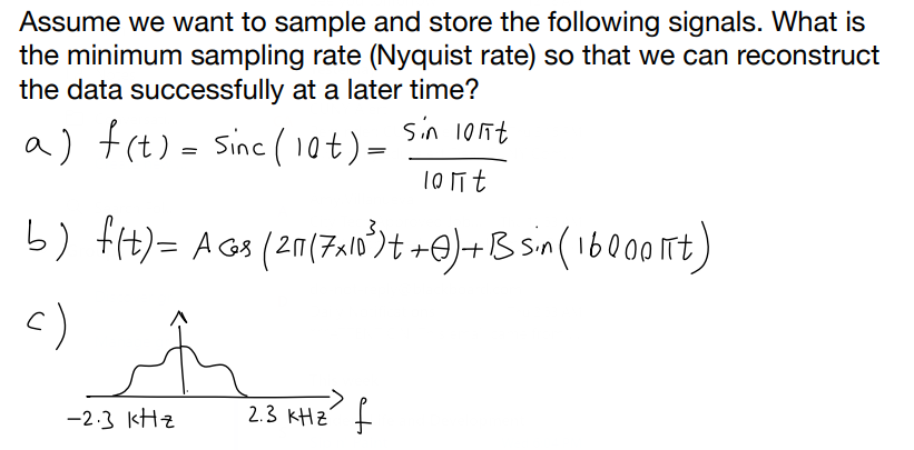 Solved Assume we want to sample and store the following | Chegg.com