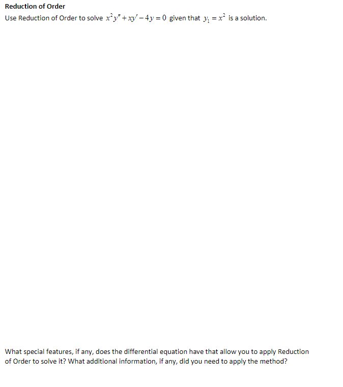 Solved Reduction of Order Use Reduction of Order to solve | Chegg.com